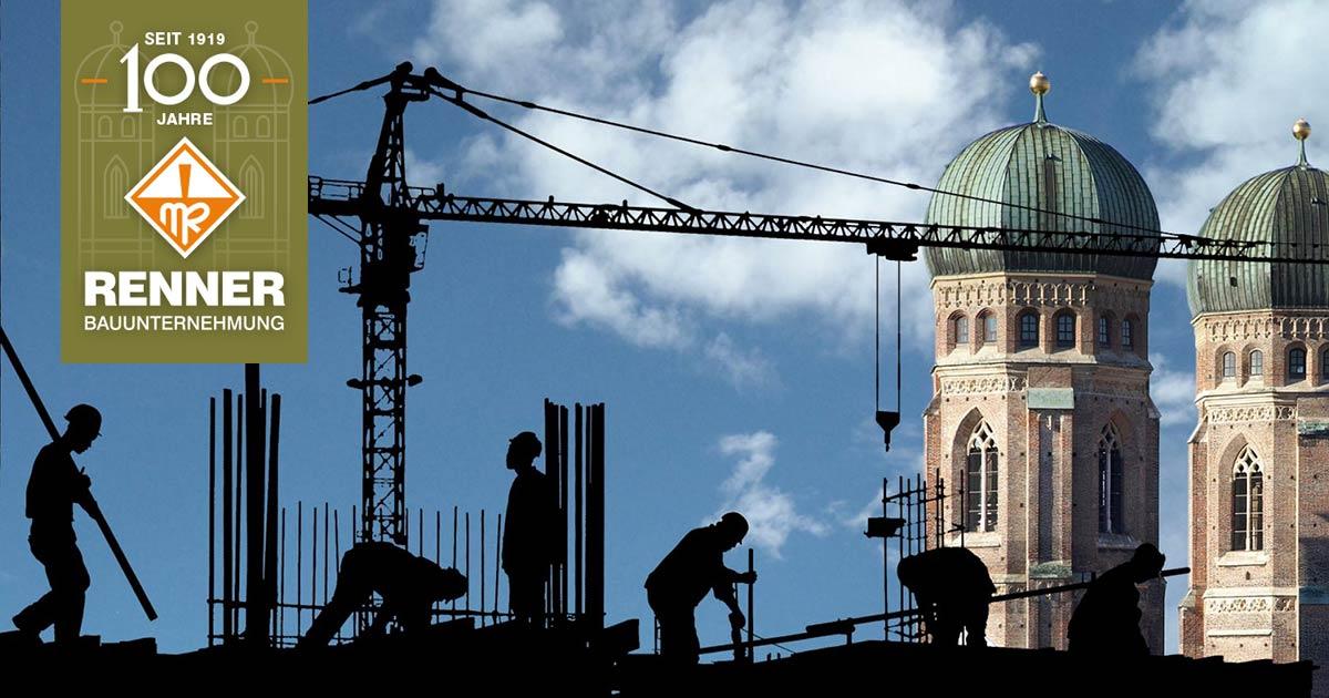 Bauunternehmen München / Michael Renner Bauunternehmung